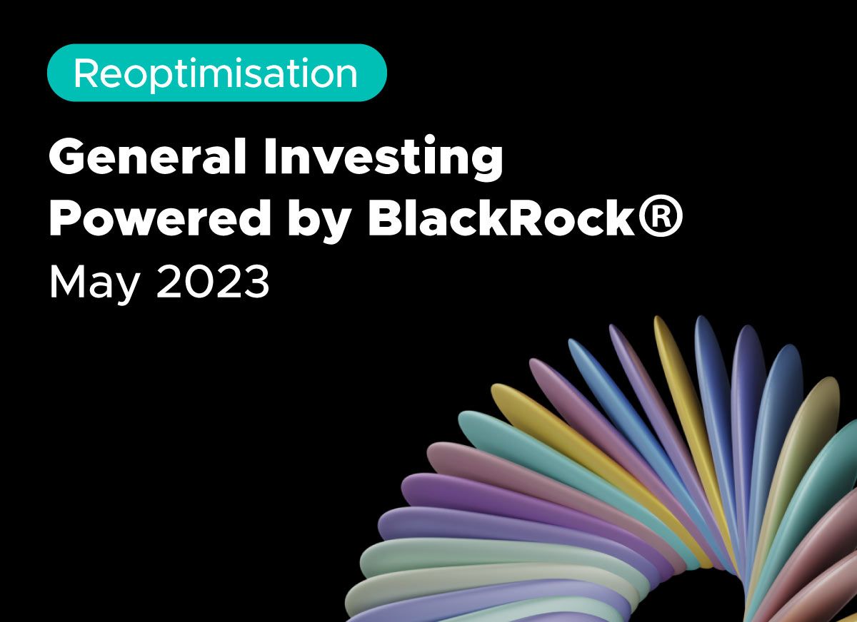 BlackRock-powered Portfolios Reoptimisation May 2023 | StashAway Hong Kong