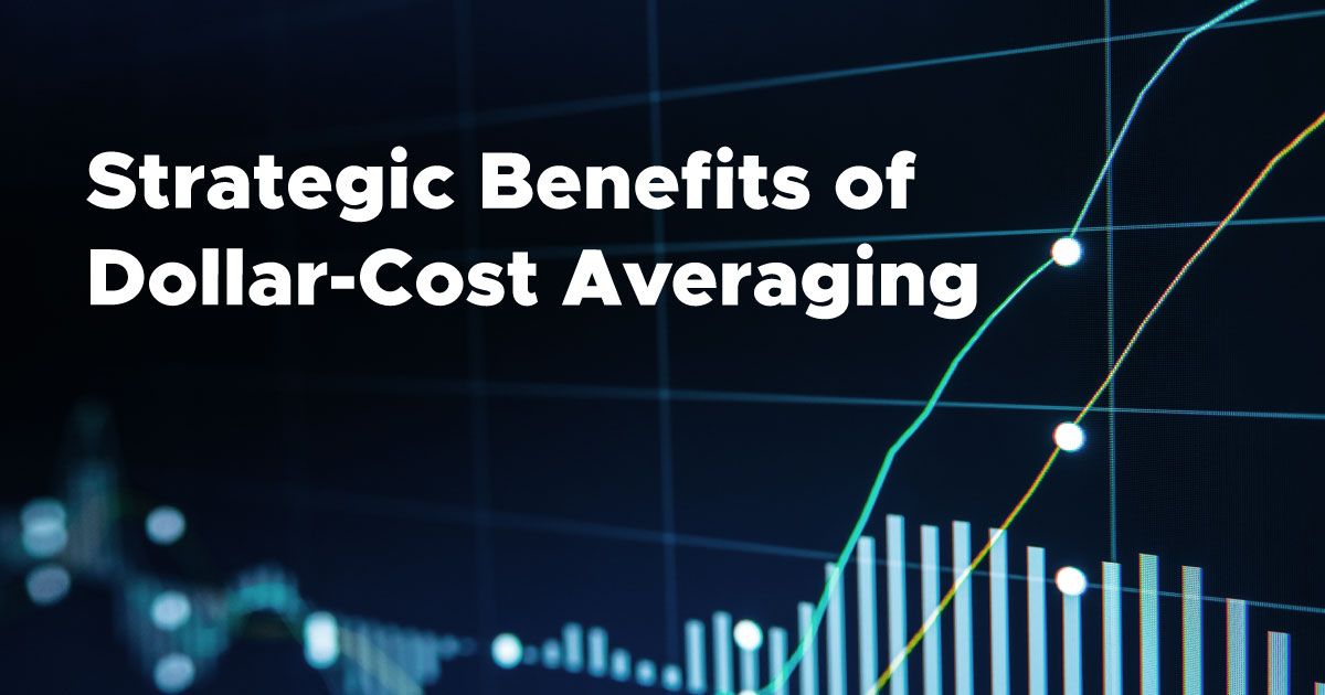 The Strategic Benefits of Dollar-Cost Averaging: Building Wealth Over ...
