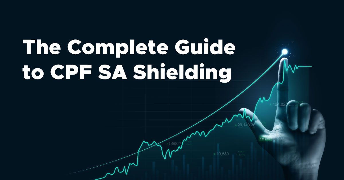 The Complete Guide to CPF SA Shielding: How to Maximise Retirement ...
