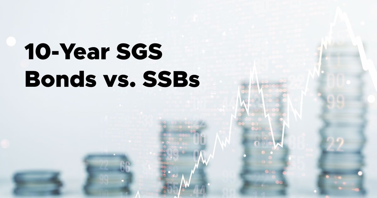 10-Year SGS Bonds vs. SSBs: Which Is the Better Investment for You ...