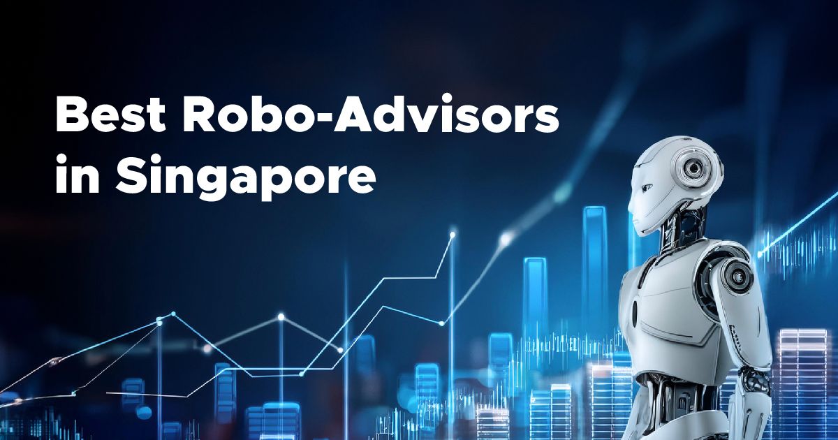 Best Robo-Advisors in Singapore (2025): A Complete Comparison for Robo ...