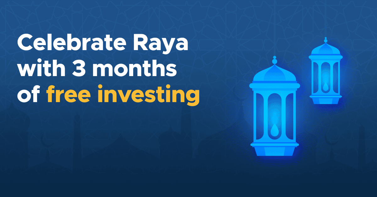 Celebrate Hari Raya with 3 months of zero investing fees! | StashAway ...
