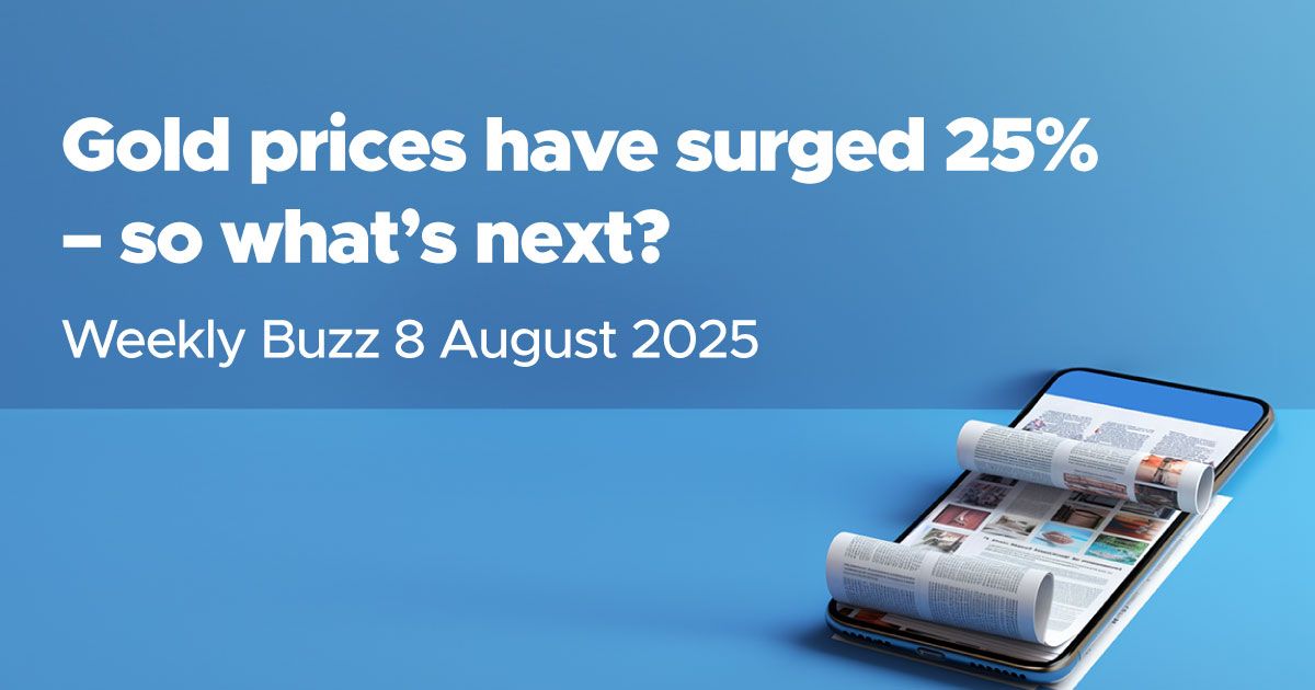 Weekly Buzz: Gold prices have surged 25% – so what’s next? | StashAway ...