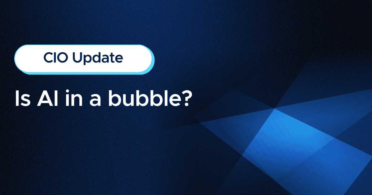 CIO Update: Is AI in a bubble? | StashAway Malaysia