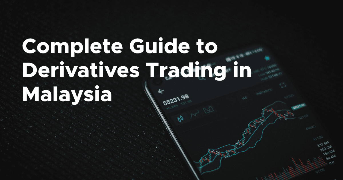 Complete Guide to Derivatives Trading in Malaysia | StashAway Malaysia