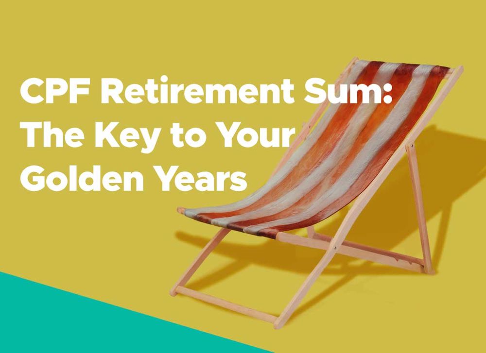 CPF Retirement Sum: All About The BRS, FRS, and ERS | StashAway