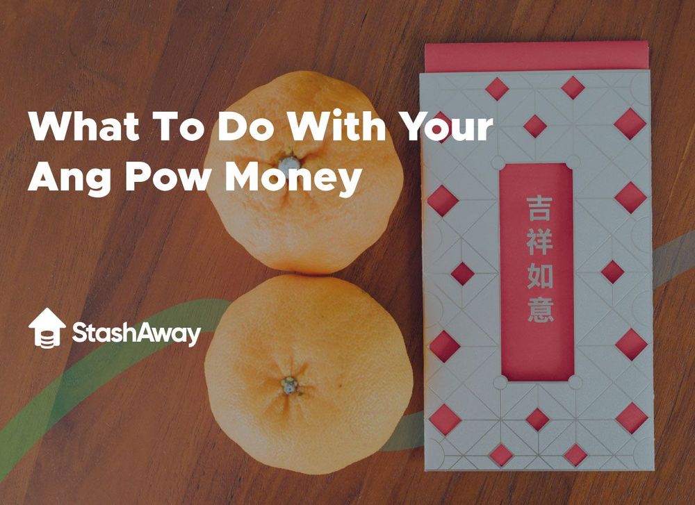 What to Do With Your Ang Pow Money This Chinese New Year