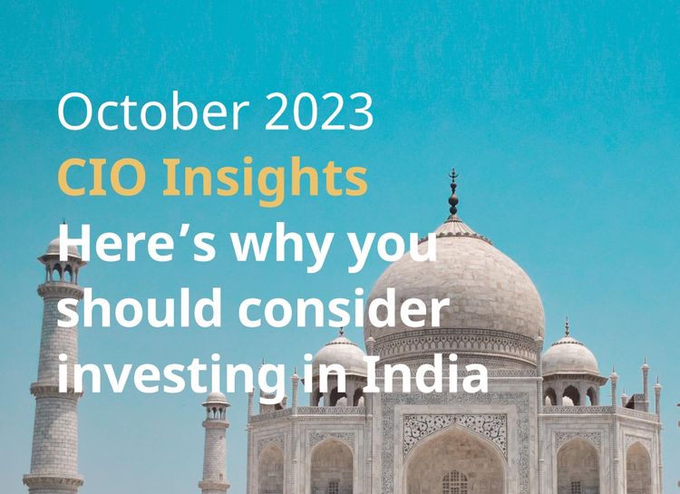CIO Insights: Here’s why you should consider investing in India